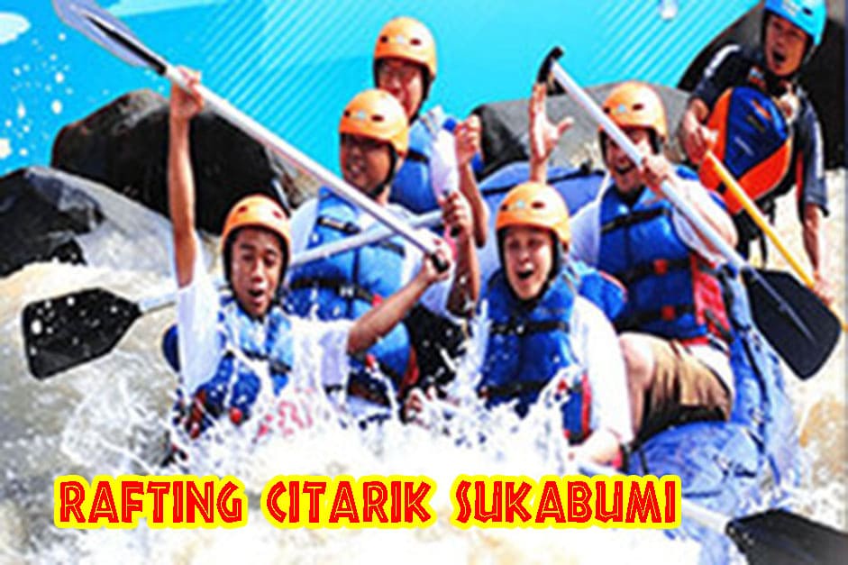 Harga Paket Rafting Citarik Sukabumi April 2025